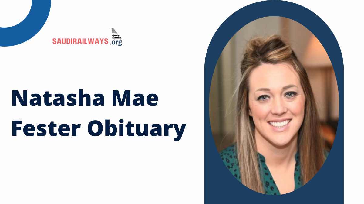 Where Can We Find Natasha Mae Fester Obituary? - Its Released