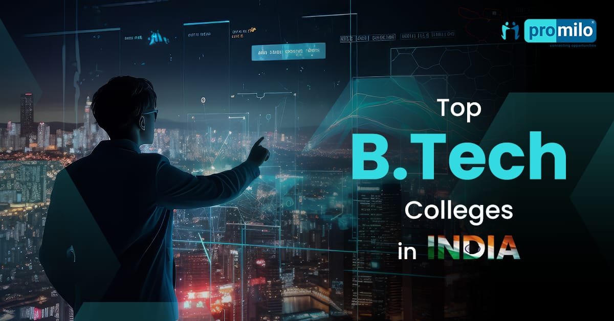 Top B.Tech Colleges in India 2025: Fees, Courses, Admission, Placements ...