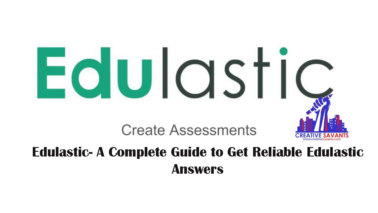 Effortless Access: Your Guide to Edulastic Login - Its Released